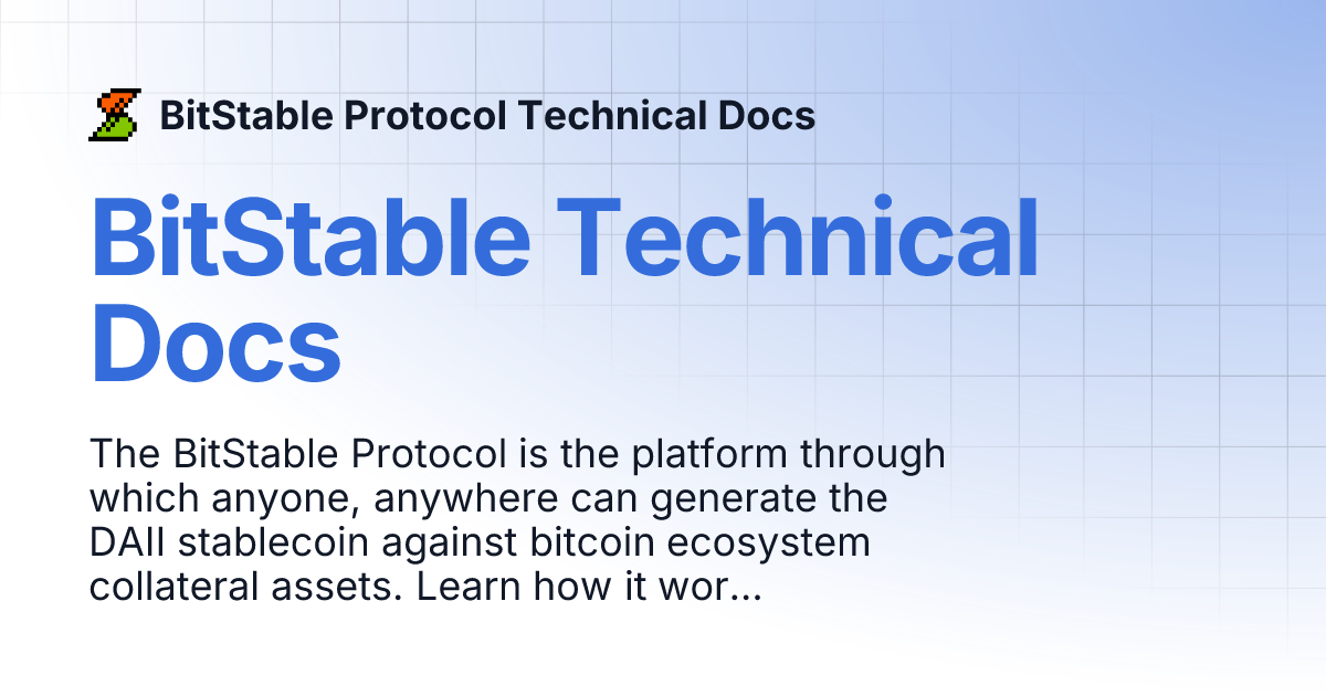 BitStable Technical Docs | BitStable Protocol Technical Docs