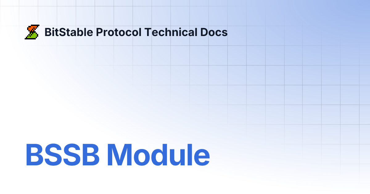 BSSB Module | BitStable Protocol Technical Docs